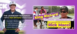 The Rick Macci Tennis Academy | Tennis Coach for All Levels and Ages