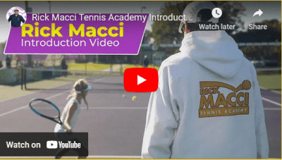 The Rick Macci Tennis Academy | Tennis Coach for All Levels and Ages